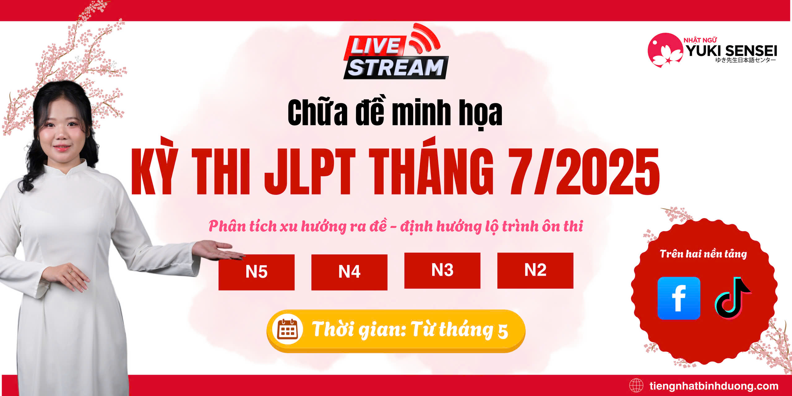 TIENGNHATBINHDUONG - LIVESTREAM ĐẶC BIỆT CHỮA ĐỀ MINH HỌA JLPT 7/2025